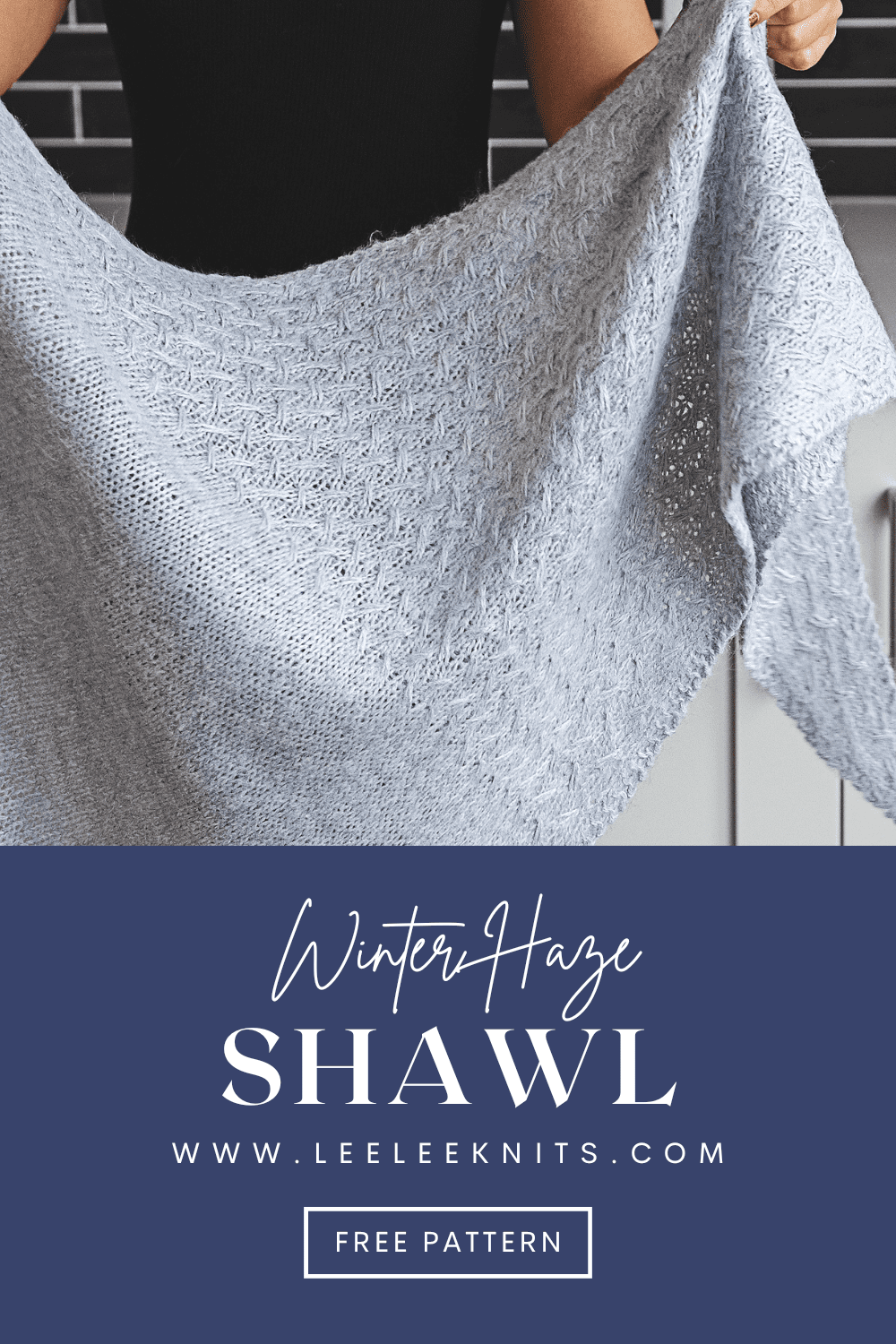 Winter Haze Shawl Free Knitting Pattern - Leelee Knits